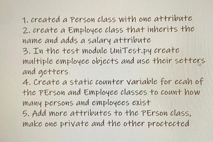 Solved 1. created a person class with one attribute 2. | Chegg.com