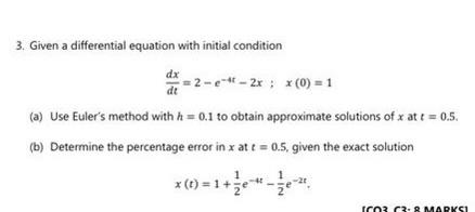 Solved 3. Given a differential equation with initial | Chegg.com