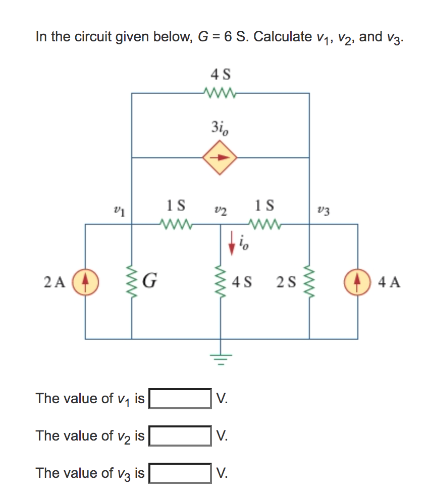 Solved In the circuit given below, G = 6 S. Calculate V1, | Chegg.com