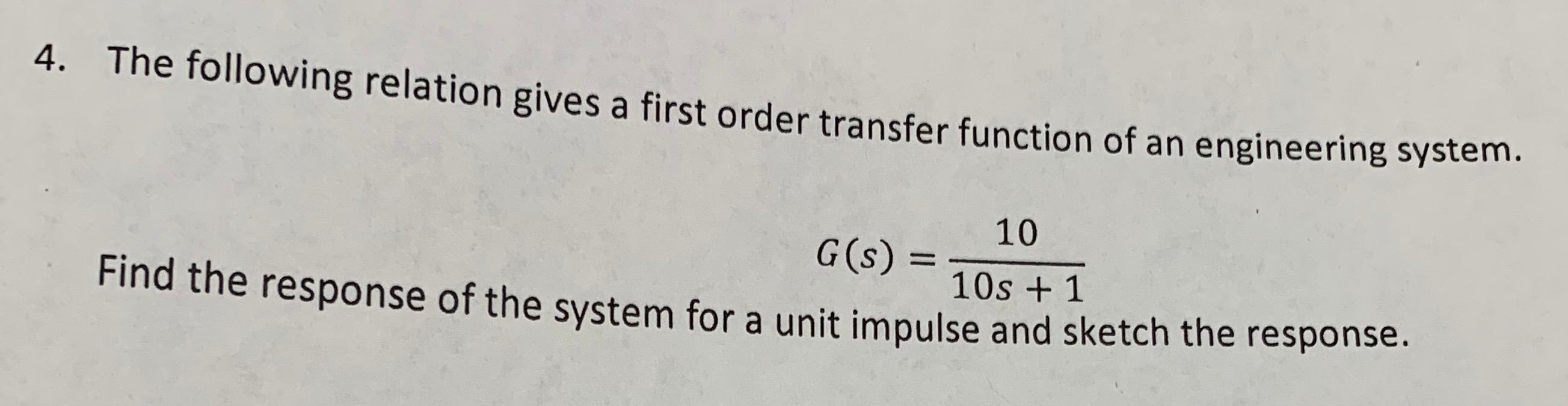 Solved 4. The following relation gives a first order | Chegg.com