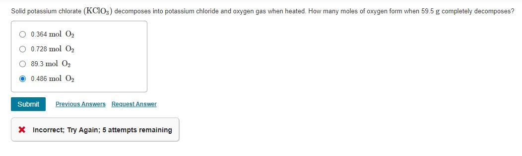 Solved Solid potassium chlorate (KCIO3) decomposes into | Chegg.com