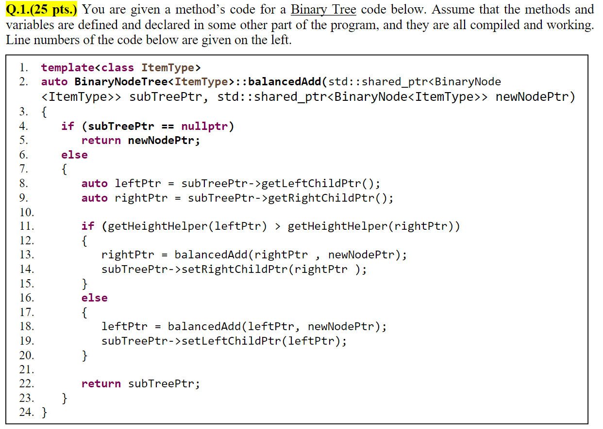 Q.1.(25 pts.) You are given a method's code for a | Chegg.com