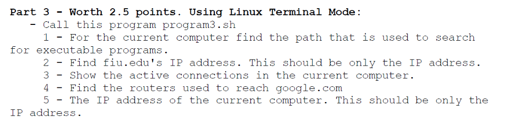 Solved Part 3 - Worth 2.5 points. Using Linux Terminal Mode: | Chegg.com