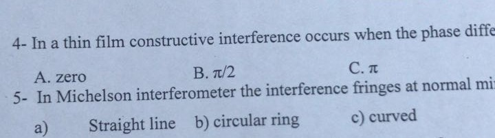 Solved 4- In a thin film constructive interference occurs | Chegg.com