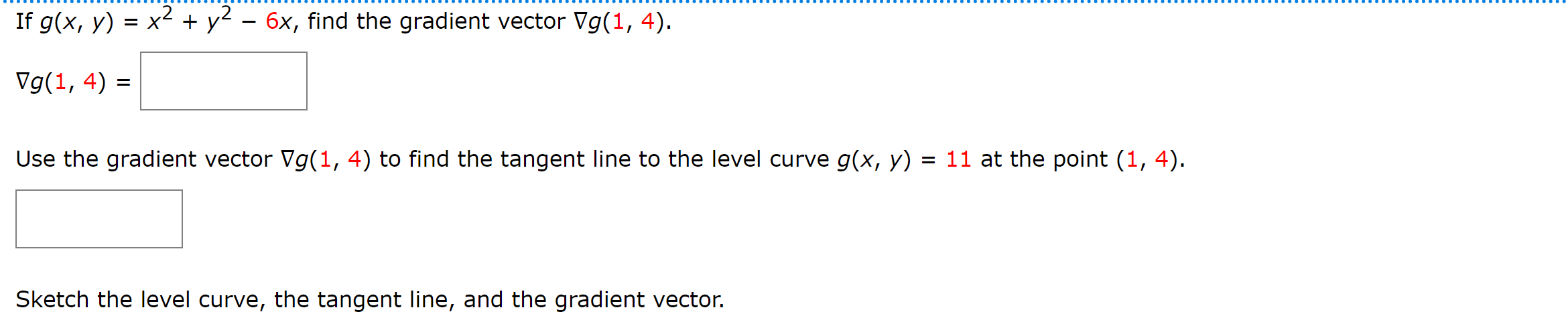 Solved If g(x, y) = x2 + y2 – 6x, find the gradient vector | Chegg.com