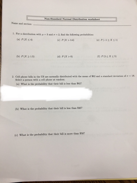 Solved Non-Standard Normal Distribution worksheet Name and | Chegg.com