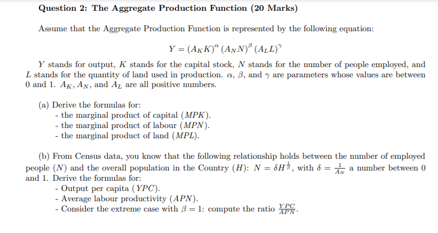 Solved Question 2: The Aggregate Production Function (20 | Chegg.com
