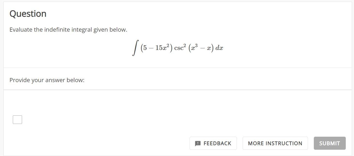 Solved Evaluate the indefinite integral given below. | Chegg.com