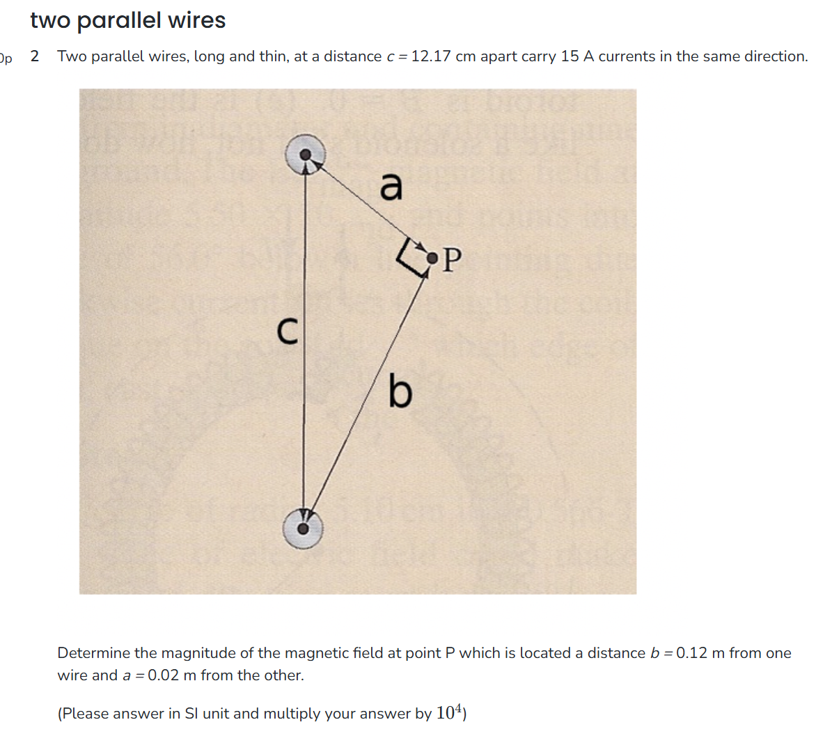 Solved Two parallel wires, long and thin, at ﻿a distance | Chegg.com