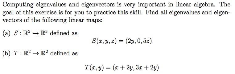 Solved Computing eigenvalues and eigenvectors is very | Chegg.com