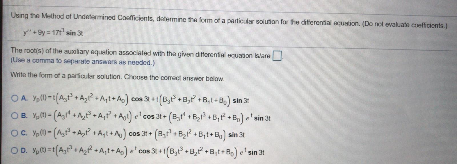 Solved Using the Method of Undetermined Coefficients, | Chegg.com