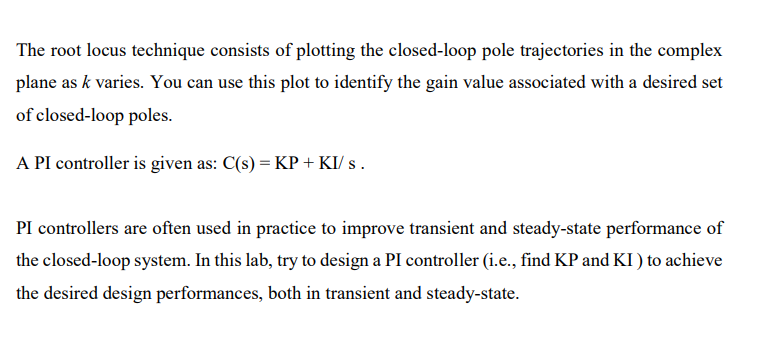 Solved Theory Root Locus Design Is A Common Control System Chegg