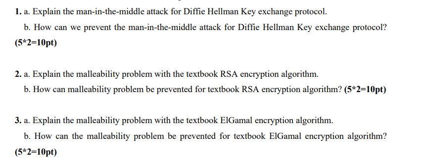 Solved 1. ﻿a. ﻿Explain the man-in-the-middle attack for | Chegg.com