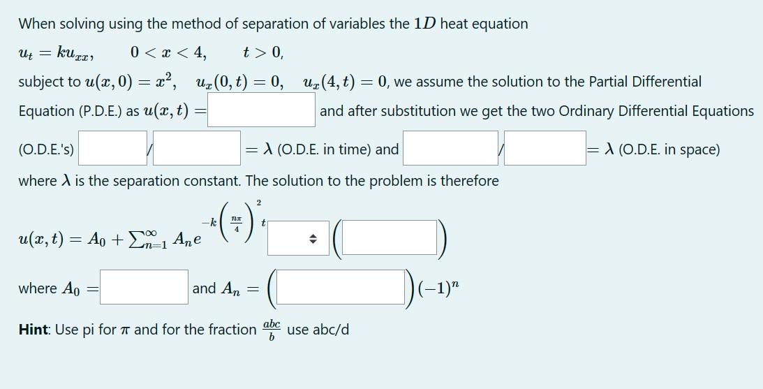 Solved When solving using the method of separation of | Chegg.com