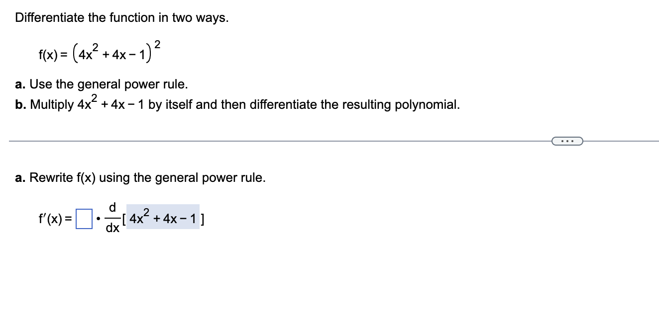 Solved Differentiate the function in two | Chegg.com