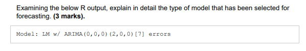 Solved Examining the below R output, explain in detail the | Chegg.com