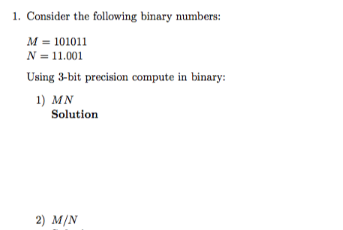 Solved 1. Consider the following binary numbers: M = 101011 | Chegg.com