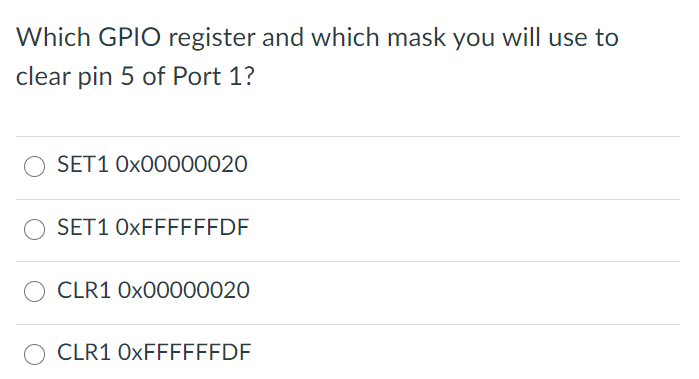 Solved Which GPIO register and which mask you will use to | Chegg.com