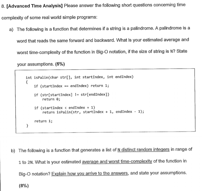 Solved 8. [Advanced Time Analysis) Please answer the | Chegg.com