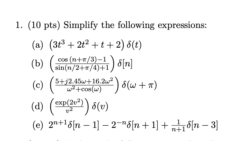 Solved 1. (10 pts) Simplify the following expressions: | Chegg.com