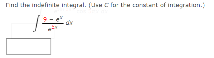 Solved Find the indefinite integral. (Use C for the constant | Chegg.com