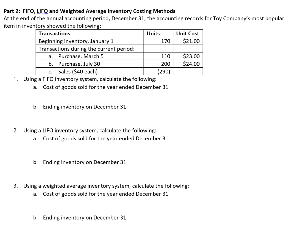 Solved Part 2: FIFO, LIFO and Weighted Average Inventory | Chegg.com