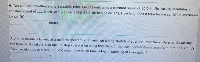 Solved 6. Two cars are traveling along a straight road. Car | Chegg.com
