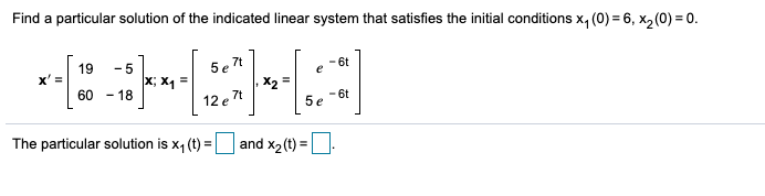 Solved Find A Particular Solution Of The Indicated Linear 