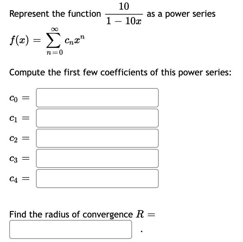 Solved 10 Represent the function as a power series 1 - 10x | Chegg.com