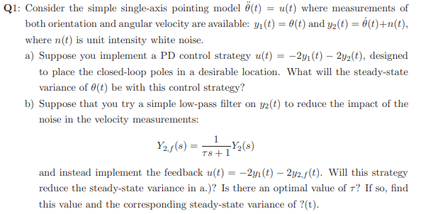 Q1: Consider the simple single-axis pointing model | Chegg.com