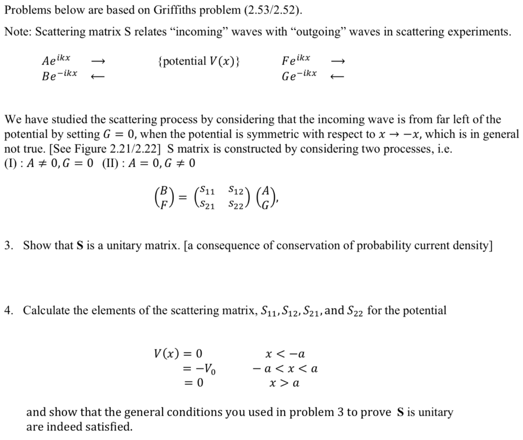 Solved Problems Below Are Based On Griffiths Problem