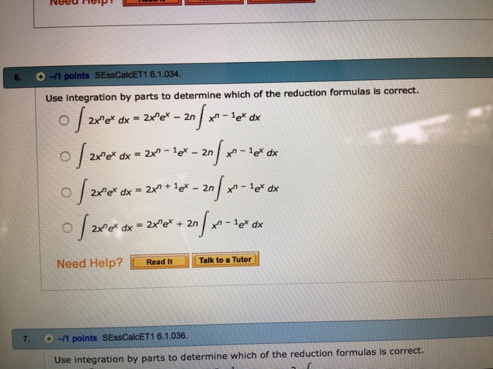 Solved Use integration by parts to determine which of the | Chegg.com
