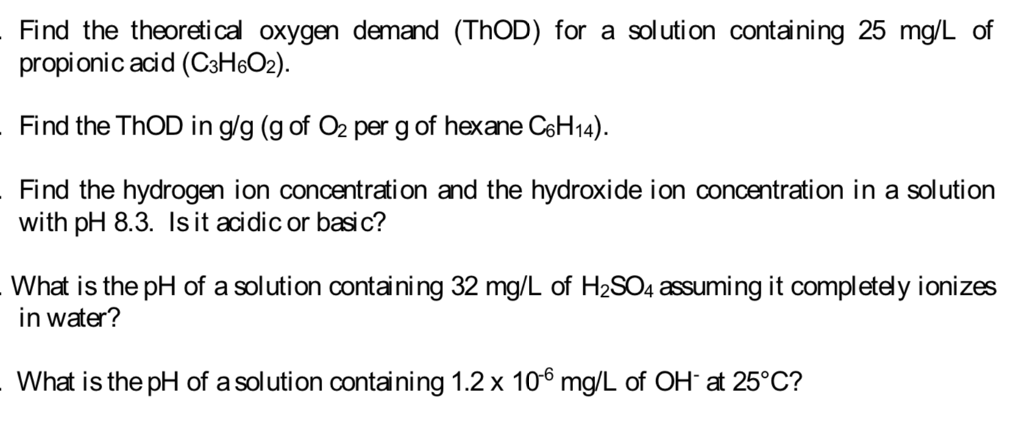 Solved Find the theoretical oxygen demand (ThOD) for a | Chegg.com