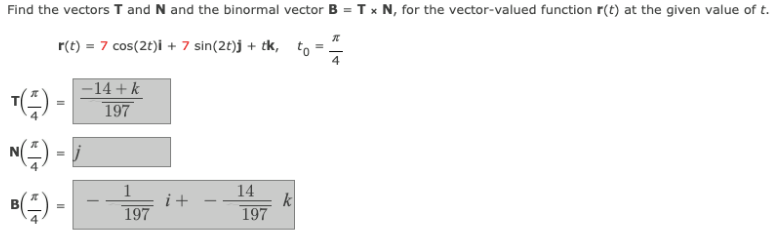 Solved Find The Vectors T And N And The Binormal Vector B