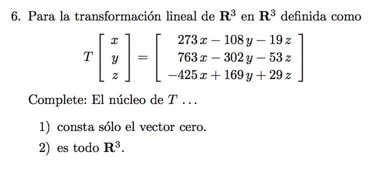 6. Para la transformación lineal de R3 en R3 definida | Chegg.com