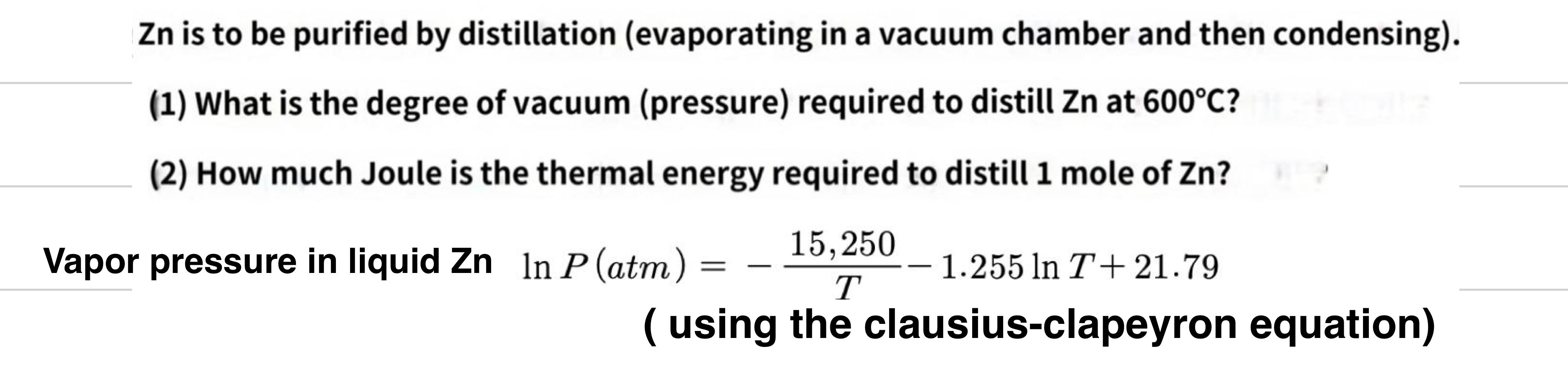 Solved Zn is to be purified by distillation (evaporating in | Chegg.com Solved Zn is to be purified by distillation (evaporating in | Chegg.com