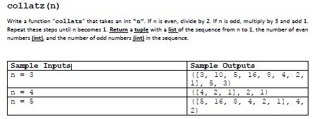 Solved collatz (n) Write a function "collats that takes an | Chegg.com