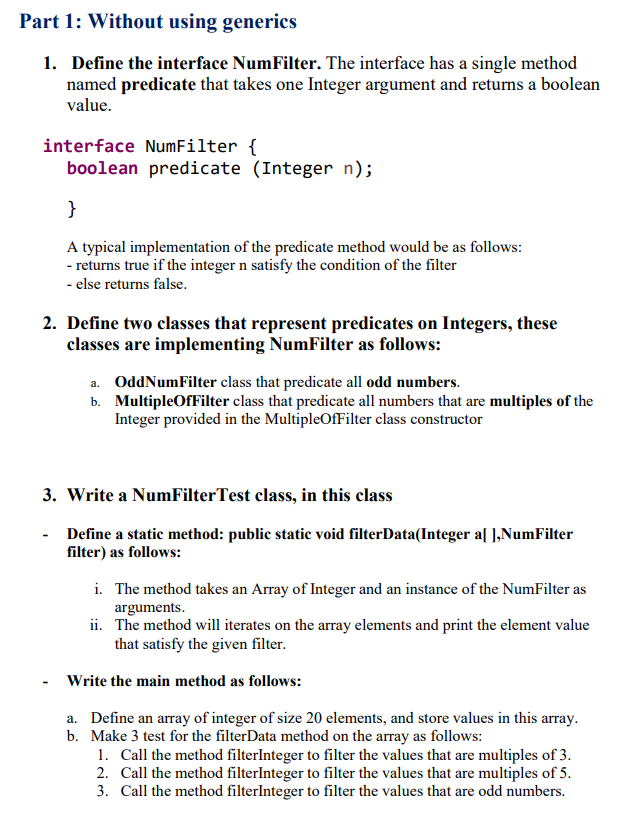 Solved Part 1: Without using generics 1. Define the | Chegg.com