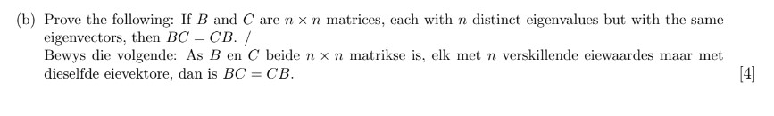 Solved (b) Prove the following: If B and C are n×n matrices, | Chegg.com