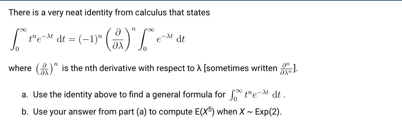 Solved There is a very neat identity from calculus that | Chegg.com