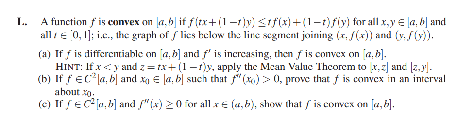 Solved L. A function f is convex on [a,b] if f(tx+(1 – t)y) | Chegg.com