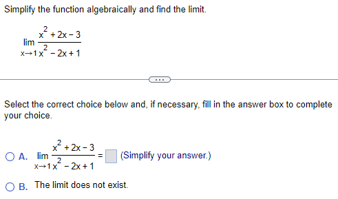 Solved Simplify the function algebraically and find the | Chegg.com