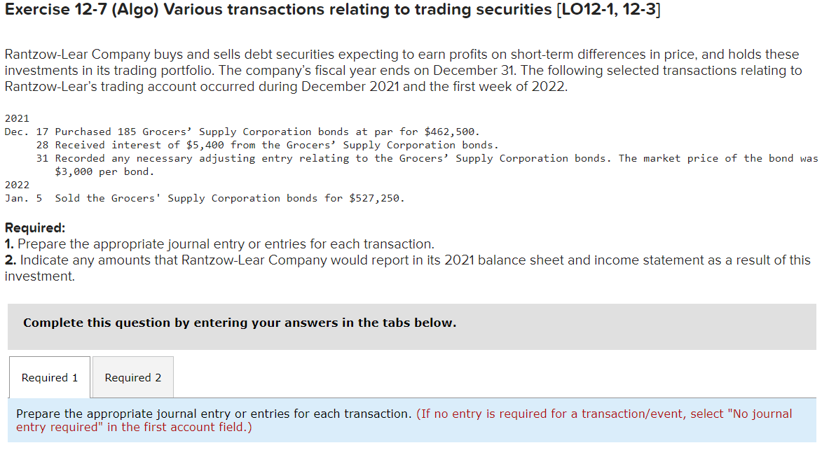 Solved Exercise 12-7 (Algo) Various transactions relating to | Chegg.com