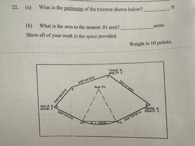 Solved 22. (a) What is the perimeter of the traverse shown | Chegg.com