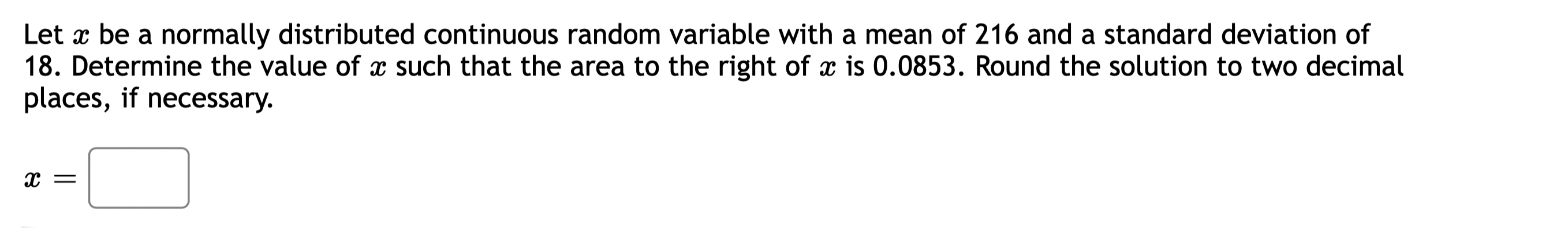 Solved Let x be a normally distributed continuous random | Chegg.com