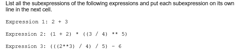 Solved List all the subexpressions of the following | Chegg.com