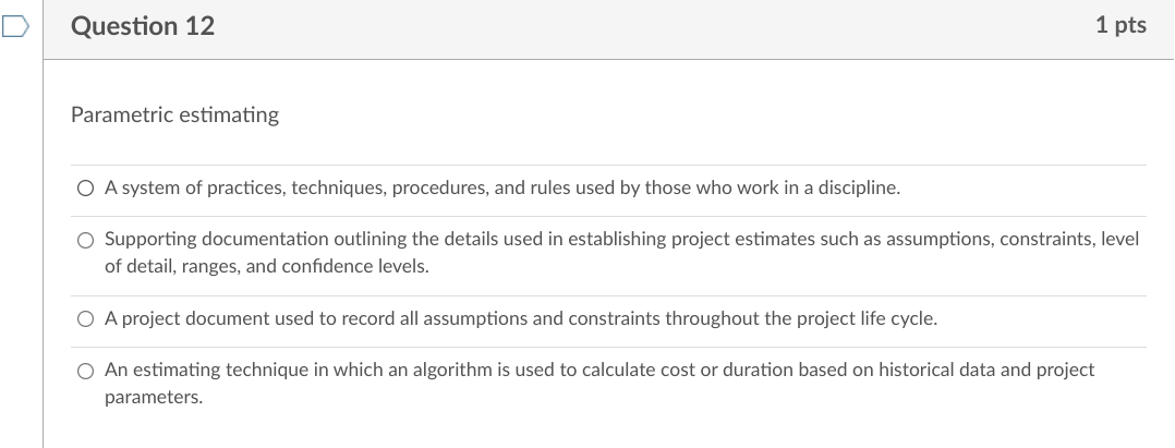 Solved Question 1 1 pts Project schedule management O A | Chegg.com