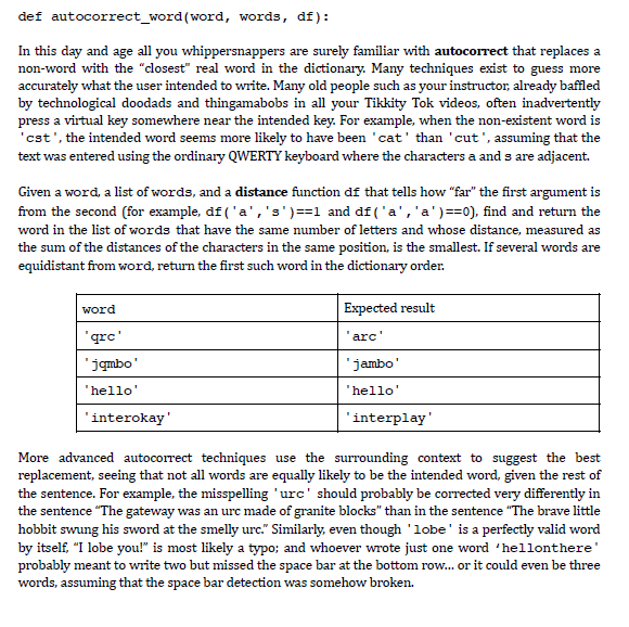 Solved def autocorrect_word (word, words, df): In this day | Chegg.com