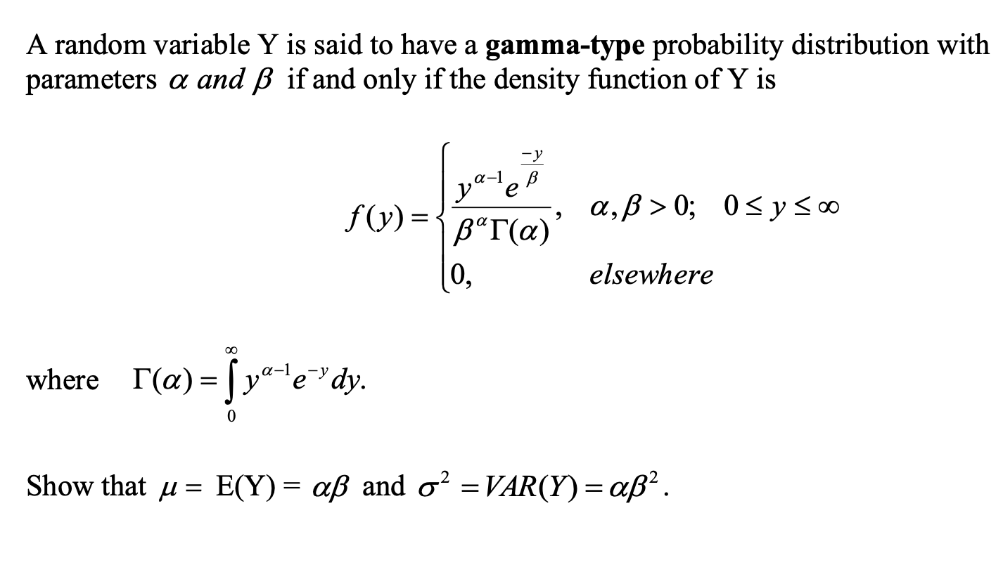 Solved A random variable Y is said to have a gamma-type | Chegg.com