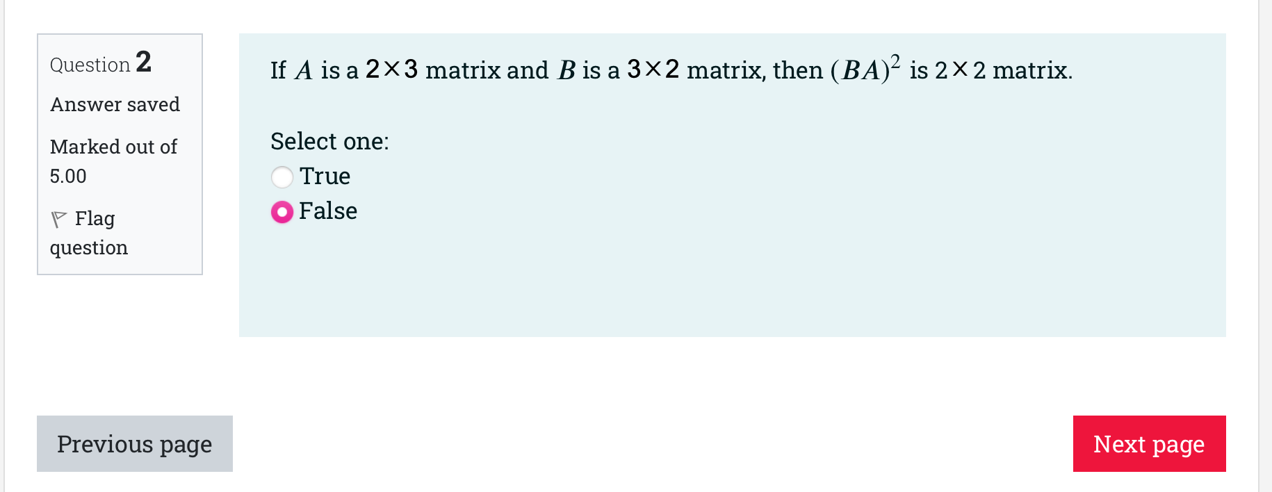 Solved Question 2 If A is a 2x3 matrix and B is a 3x2 | Chegg.com
